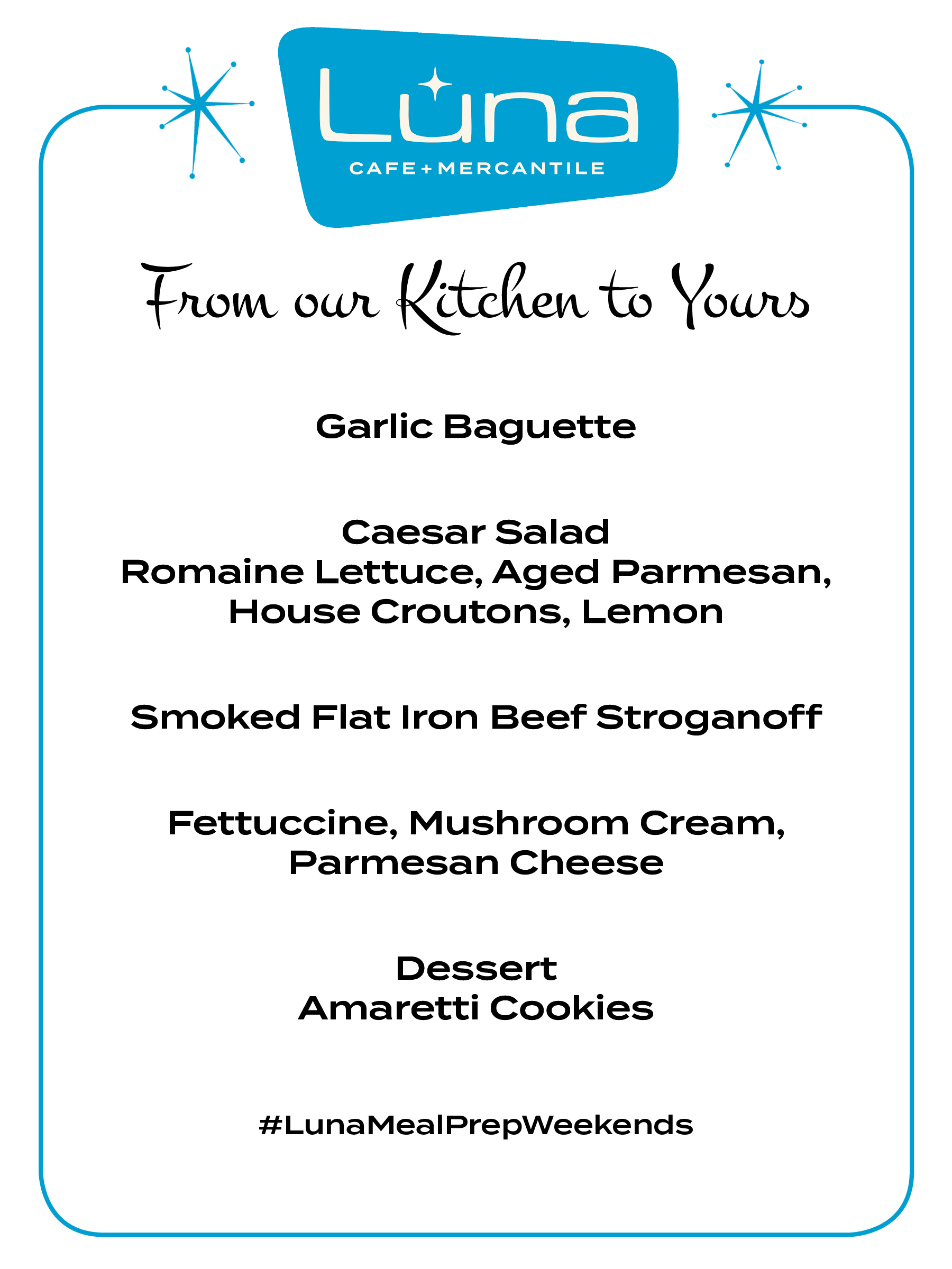 Luna Take & Bake weekend menu weekly - Luna Cafe